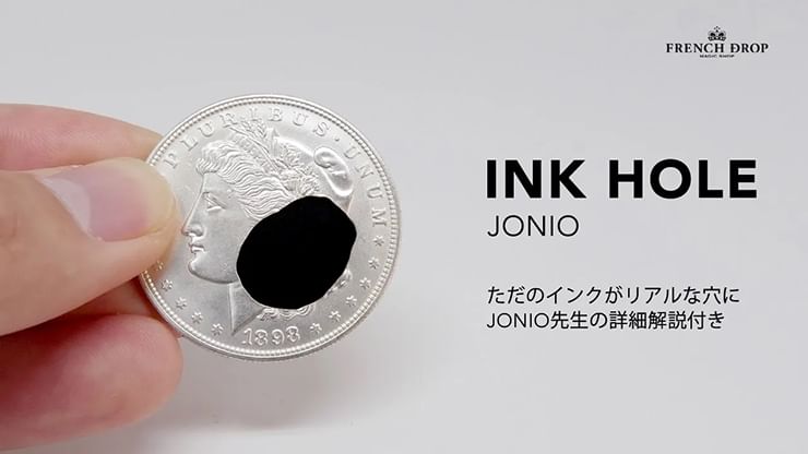Ink hole - Ltd. French Drop and Jonio - Vanishing Inc. Magic shop
