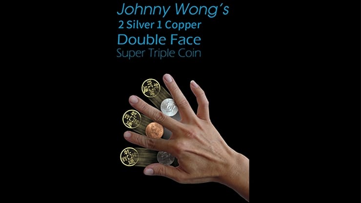 Johnny Wong's Double Face Super Triple Coin - Vanishing Inc. Magic shop