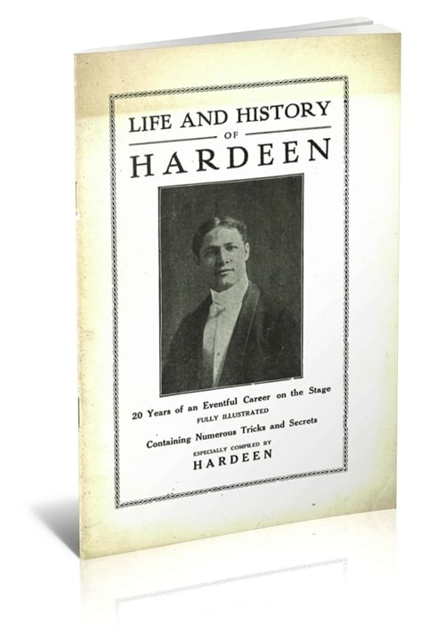 Life and History of Hardeen - Hardeen - Vanishing Inc. Magic shop