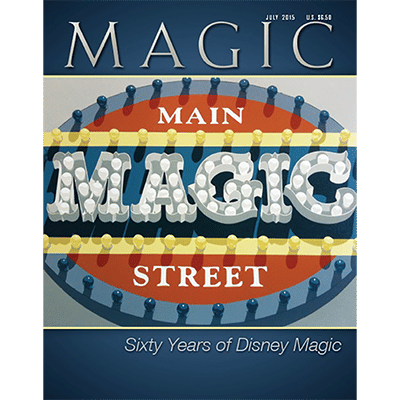 Magic Magazine - July 2015 - MAGIC Magazine