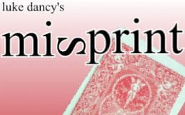 Misprint - Luke Dancy - Vanishing Inc. Magic shop