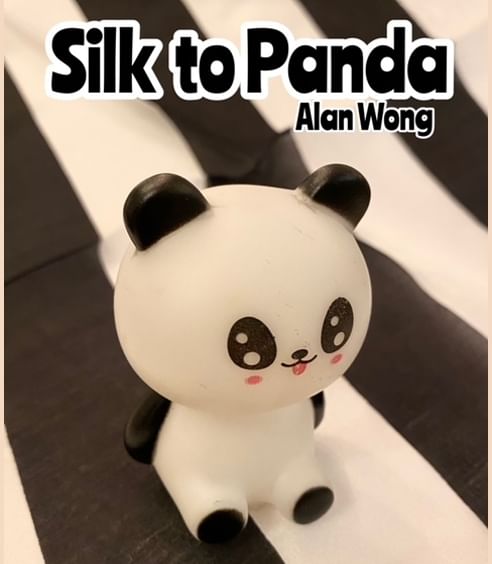 Silk to Panda - Alan Wong - Vanishing Inc. Magic shop