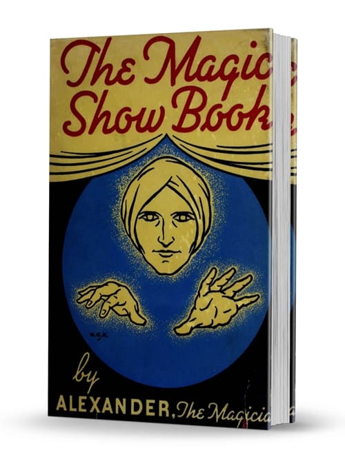 The Magic Show Book - Alexander the Magician