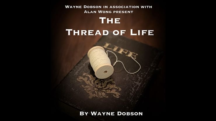 The Thread of Life - Alan Wong - Vanishing Inc. Magic shop