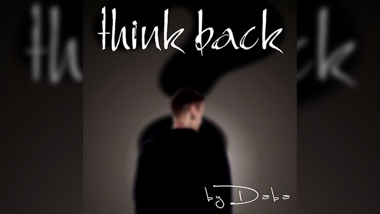 Think Back - Mr Daba - Vanishing Inc. Magic shop