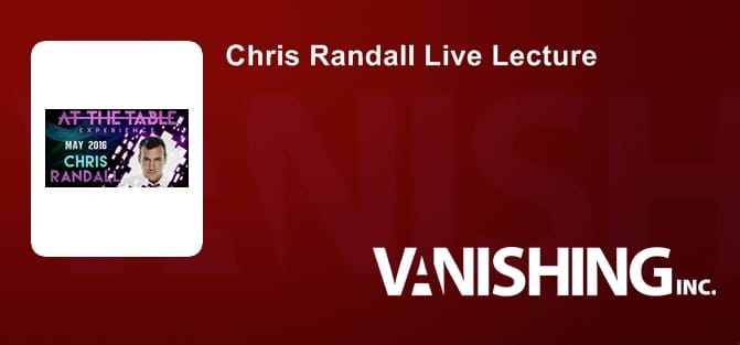 Chris Randall Live Lecture - Chris Randall - Vanishing Inc. Magic shop