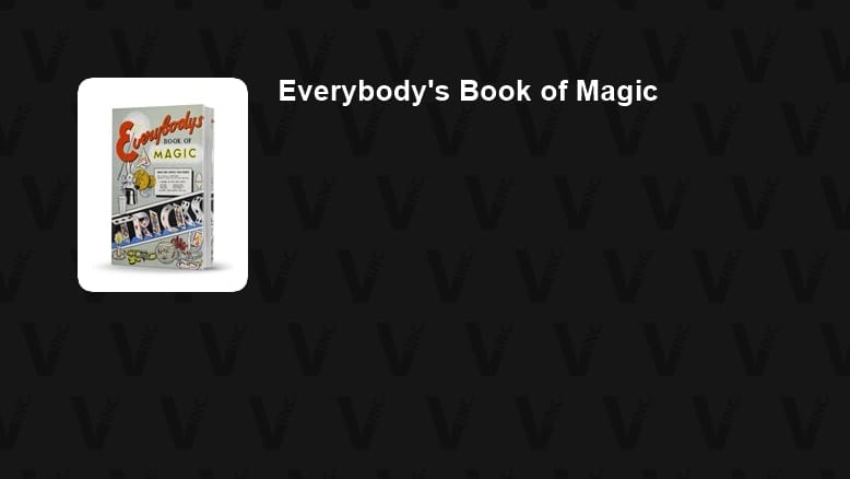 Everybody's Book of Magic - Barry Robbins - Vanishing Inc. Magic shop