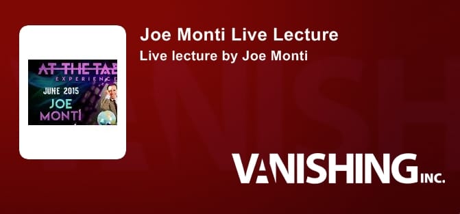 Joe Monti Live Lecture - Joe Monti - Vanishing Inc. Magic shop