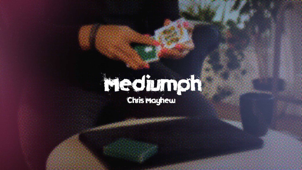 Mediumph - Chris Mayhew - Vanishing Inc. Magic shop