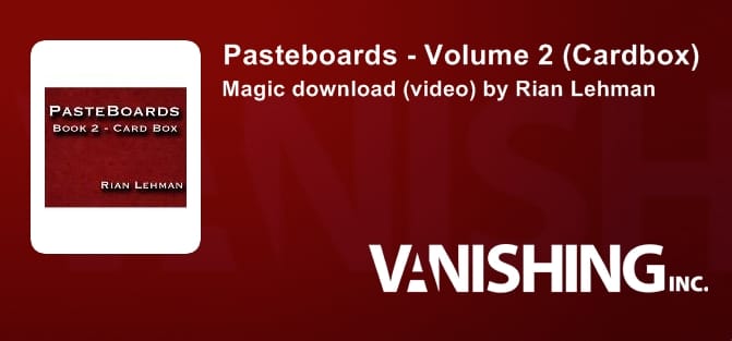 Pasteboards - Volume 2 (Cardbox) - Vanishing Inc. Magic shop