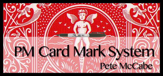 PM Card Mark System - Pete McCabe - Vanishing Inc. Magic shop