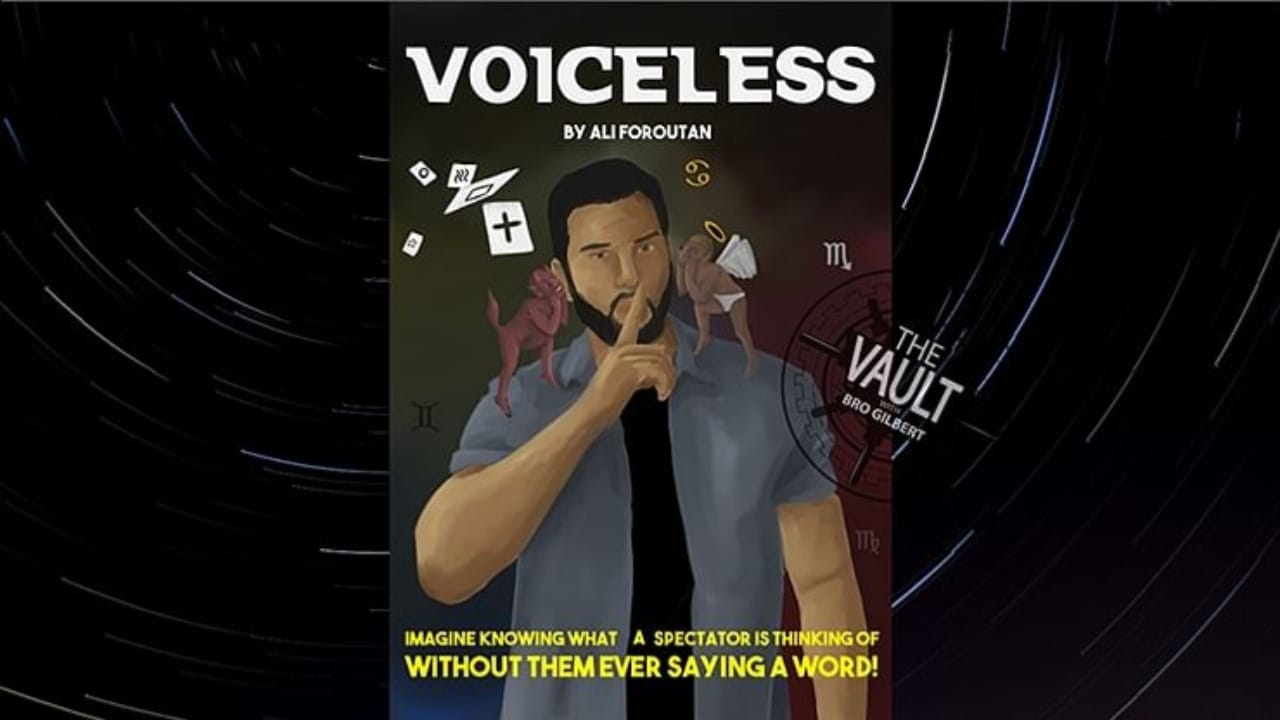 The Vault - VOICELESS - Ali Foroutan - Vanishing Inc. Magic shop