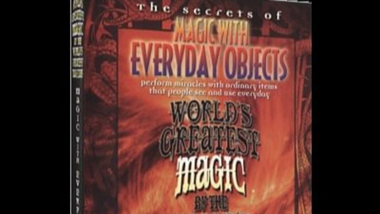 World's Greatest Magic - Magic With Everyday Objects